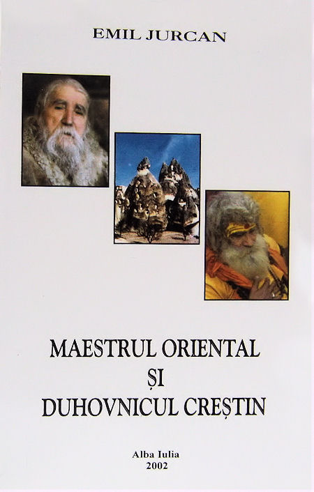 Maestrul oriental si duhovnicul crestin | Magazin MMB