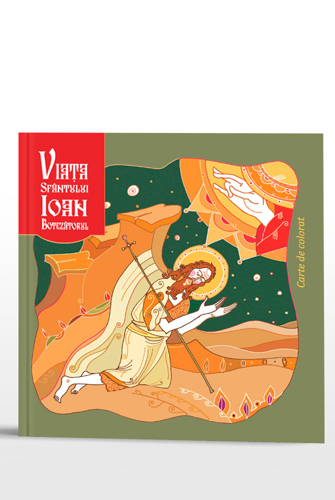 Viața Sfântului Ioan Botezătorul - carte de colorat | Magazin MMB